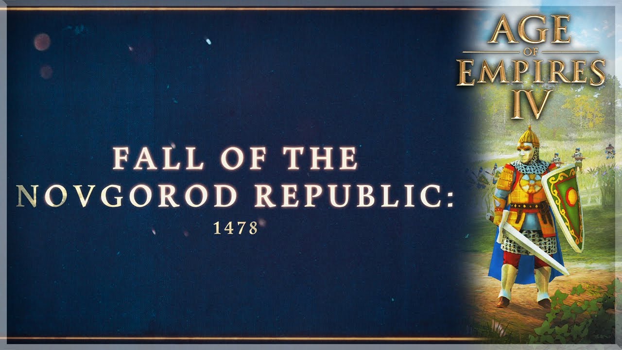 The Rise of Moscow: Fall of the Novgorod Republic Walkthrough - Age of ...
