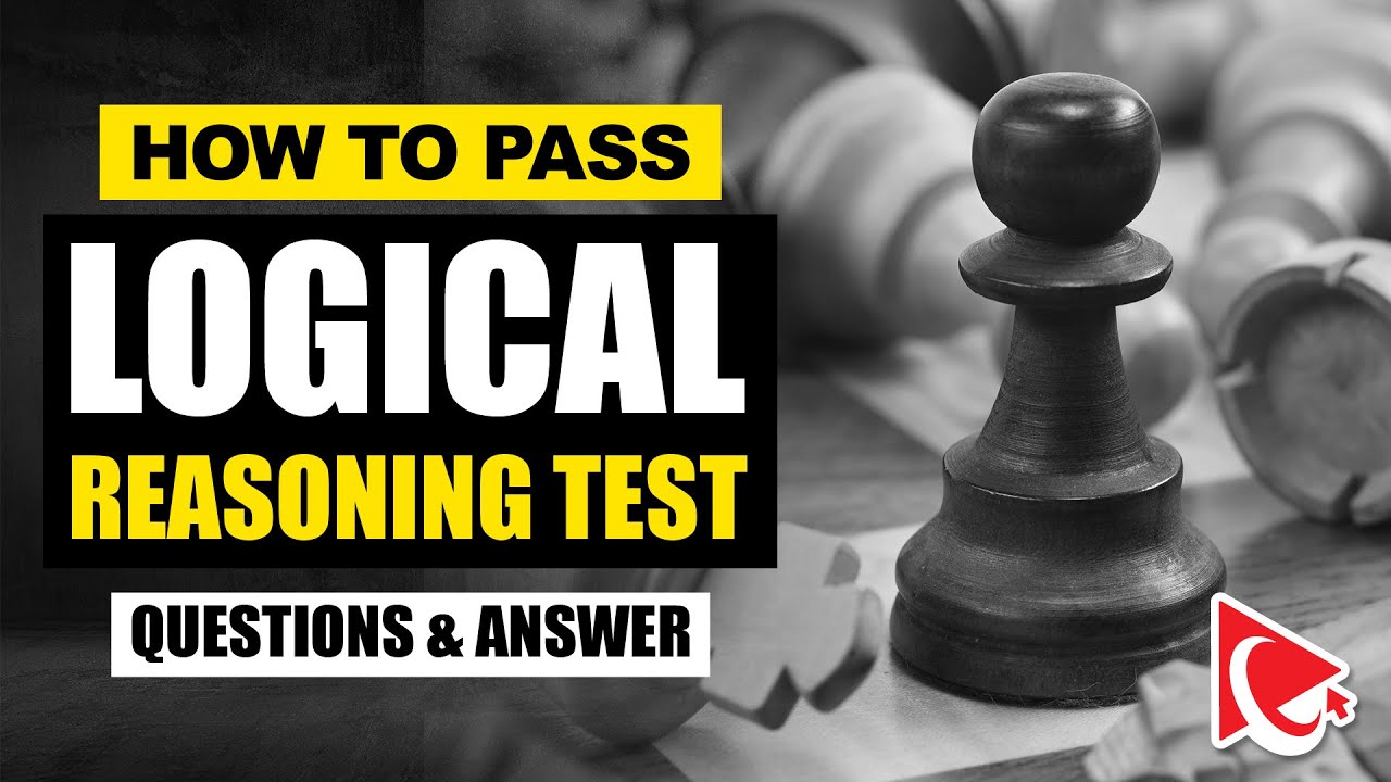 How To Pass Logical Reasoning Test Questions And Answers YouTube how-to-pass-logical-reasoning-test-questions-and-answers-youtube