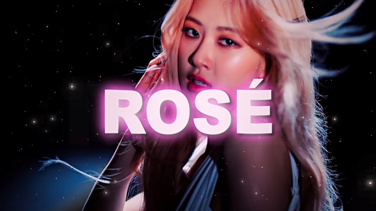 Rosé || Roses [Edit] [4K] - YouTube