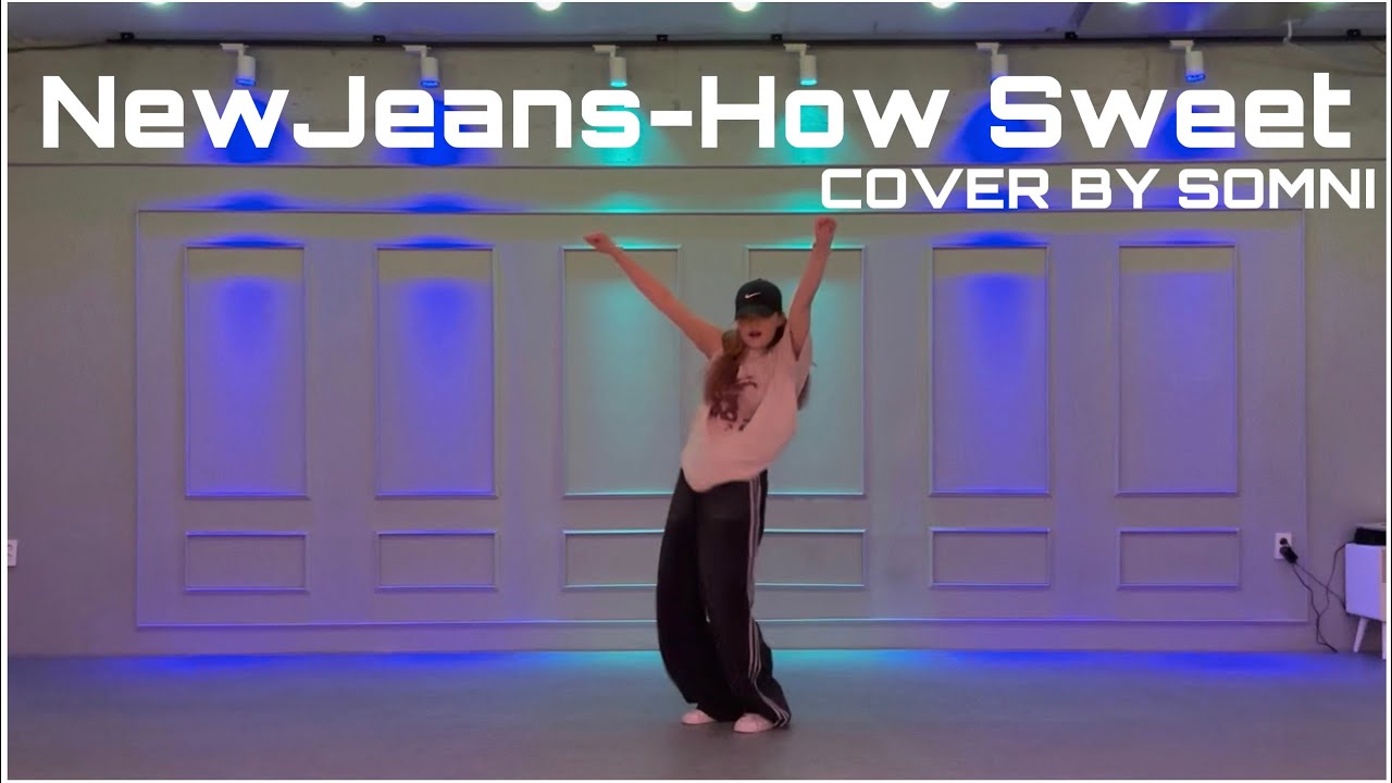 NewJeans-How Sweet 댄스커버 ️ ️ ️ - YouTube