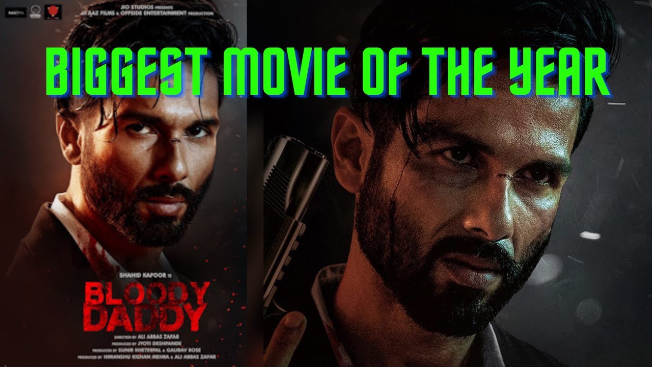 2023 ki Sabse Badi Film | Bloody Daddy | Trailer Review | Marwadi ...