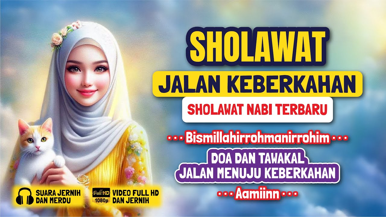DOA DAN USAHA || SHOLAWAT NABI || TAWAKAL KEPADA ALLAH SWT || TASBIH ...