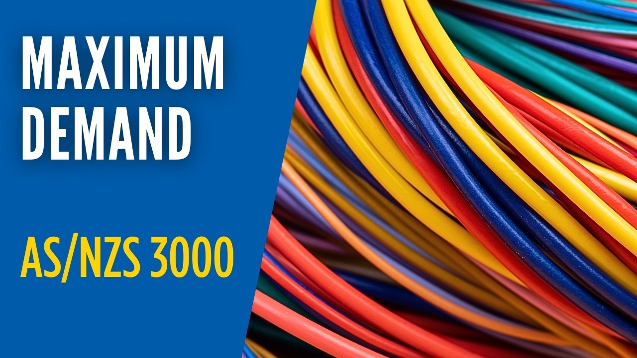 You NEED TO KNOW this to CALCULATE MAXIMUM DEMAND | Using AS/NZS 3000 ...