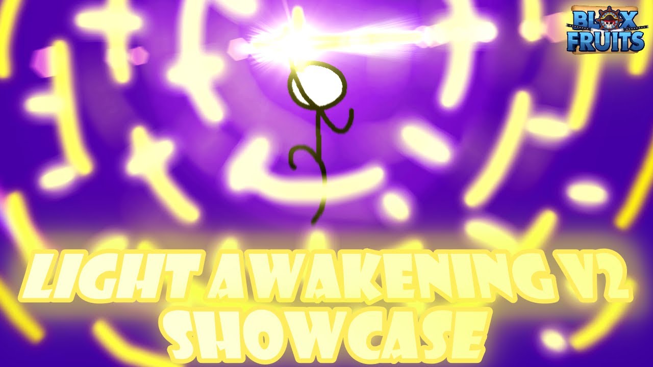 The last Light Awakening v2 showcase (in this channel) - Blox Fruits ...