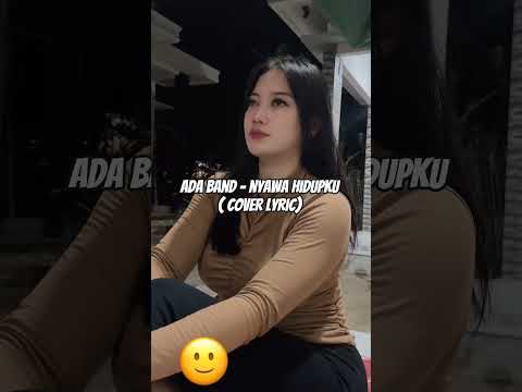 ada band - nyawa hidupku #adaband​ #nyawahidupku​ #adabandlive​