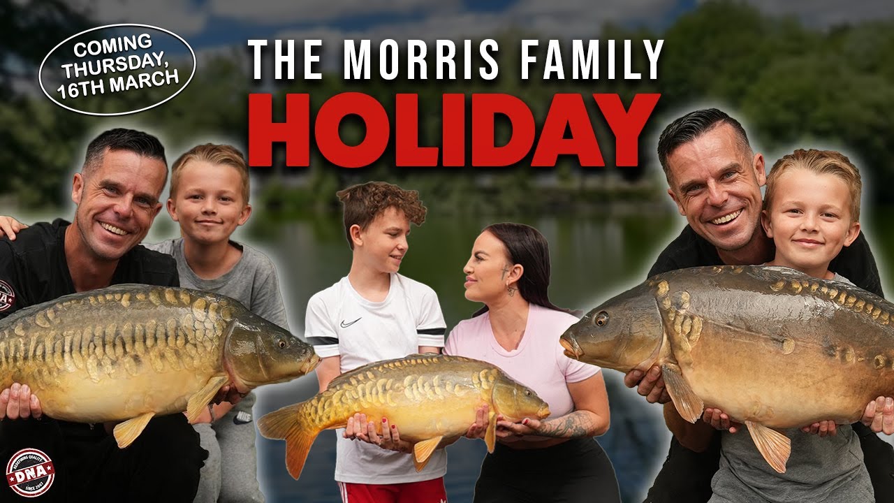 COMING THURSDAY, 16TH MARCH – THE MORRIS FAMILY HOLIDAY | CARP FISHING ...