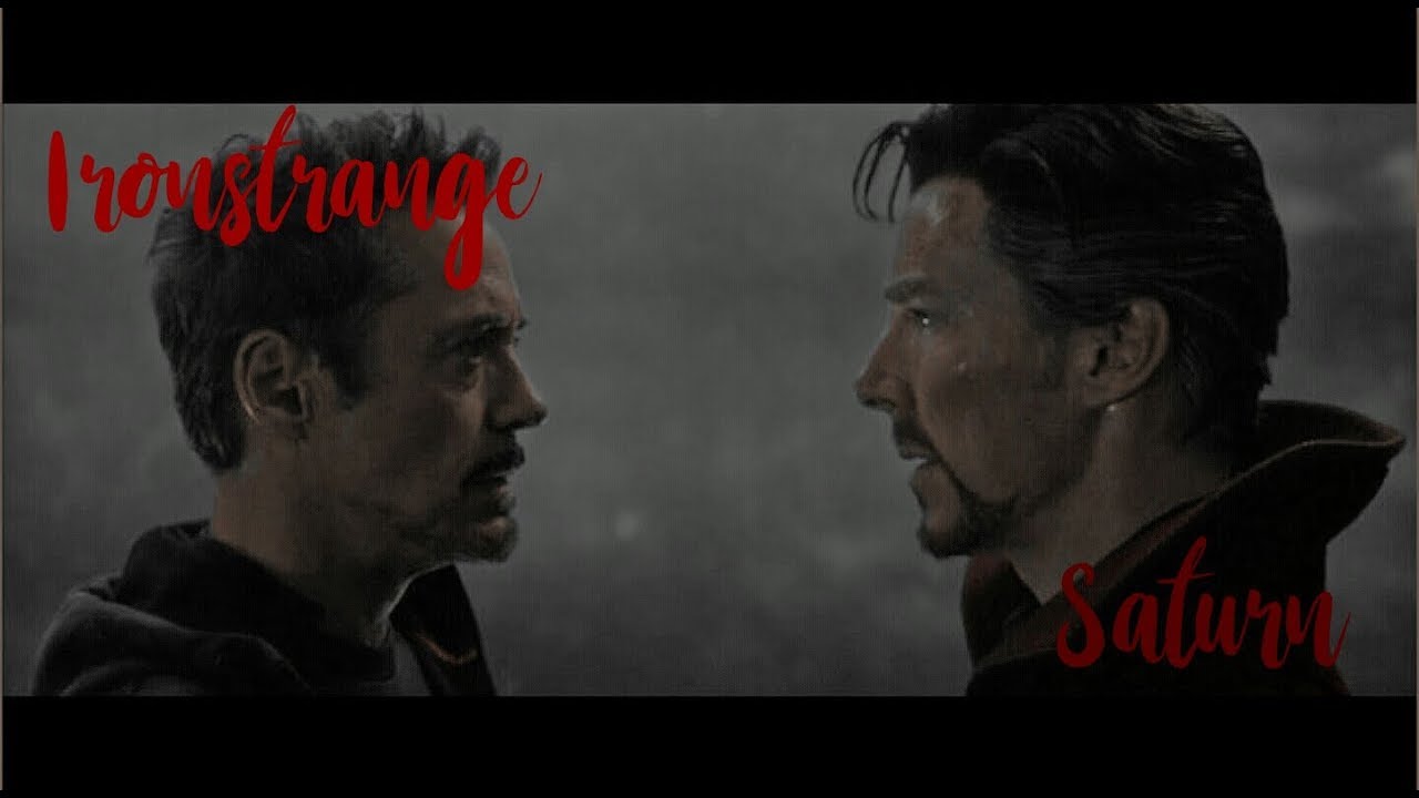 Saturn - Tony Stark x Stephen Strange - YouTube