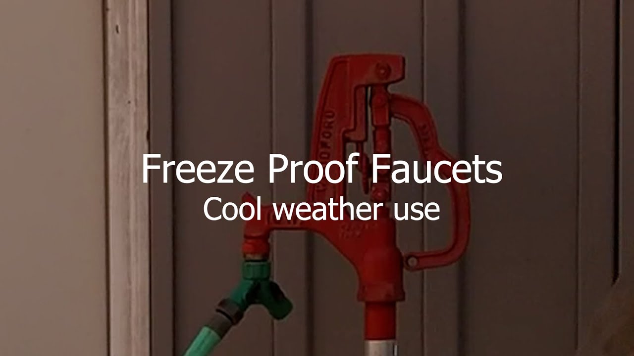 Freeze Proof Faucets: How to keep a hose connected in the winter ...