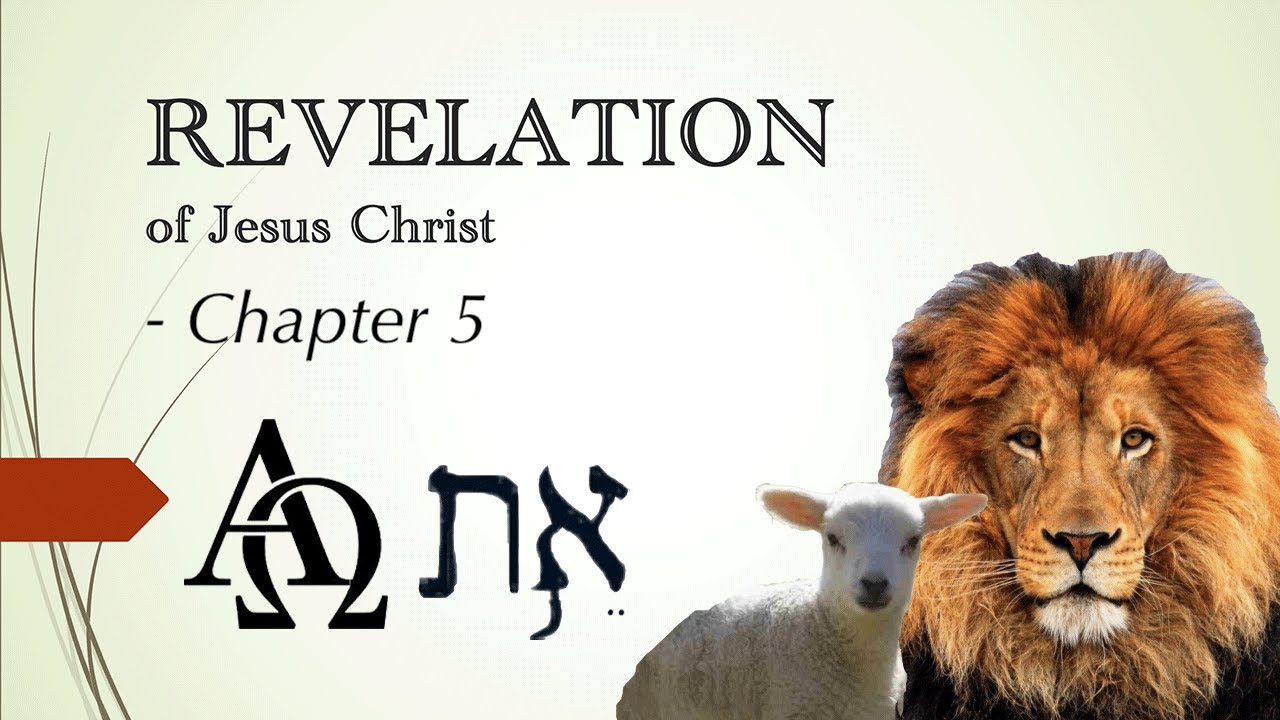 Revelation Chapter 5 Jesus Opens the 7 Sealed Scroll - YouTube