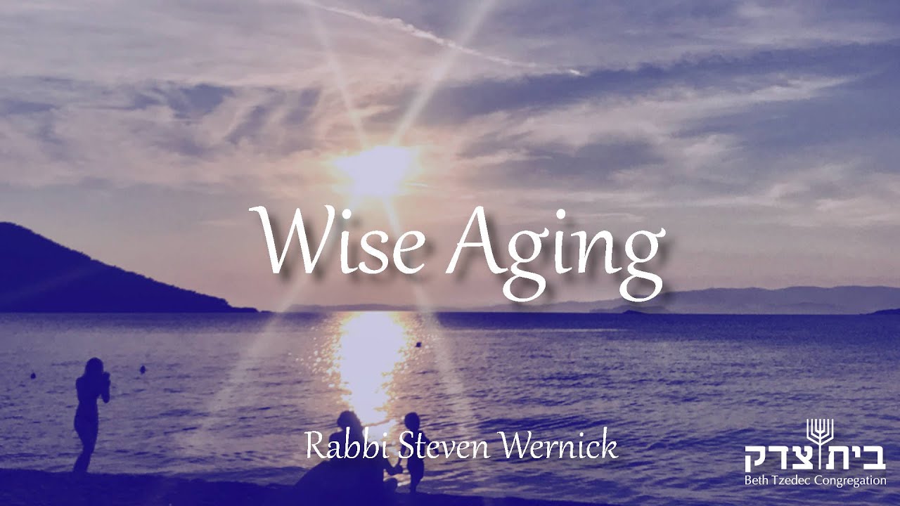 Wise Aging - YouTube