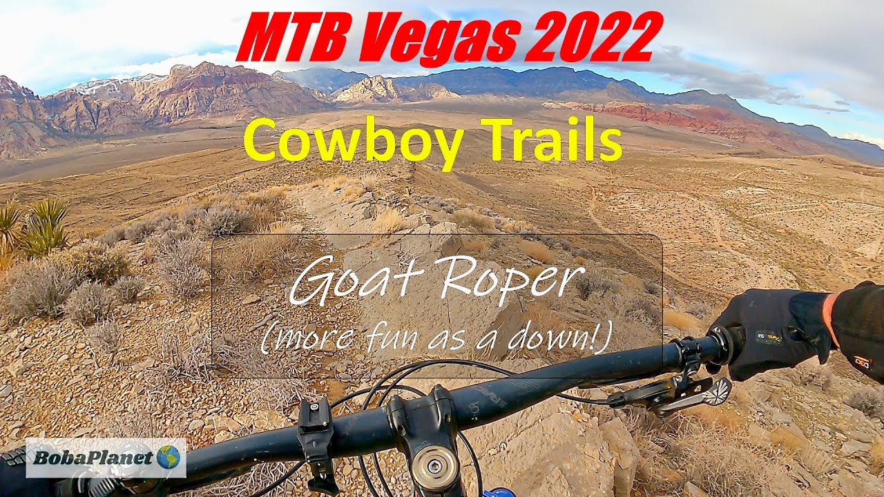 MTB Vegas Day 3 - Cowboy Trails: Goat Roper (Dec. 2022) - YouTube