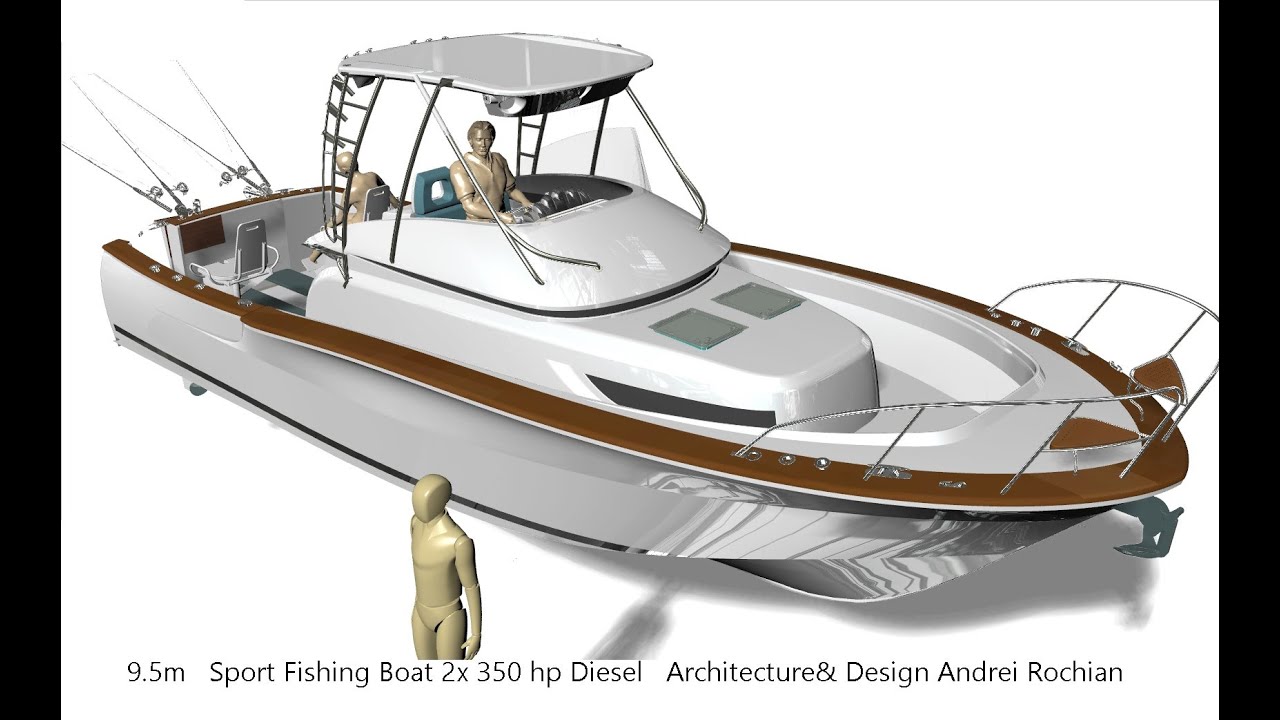 9.5m Sport Fishing Boat 2x 350 hp Diesel Architecture& Design Andrei ...