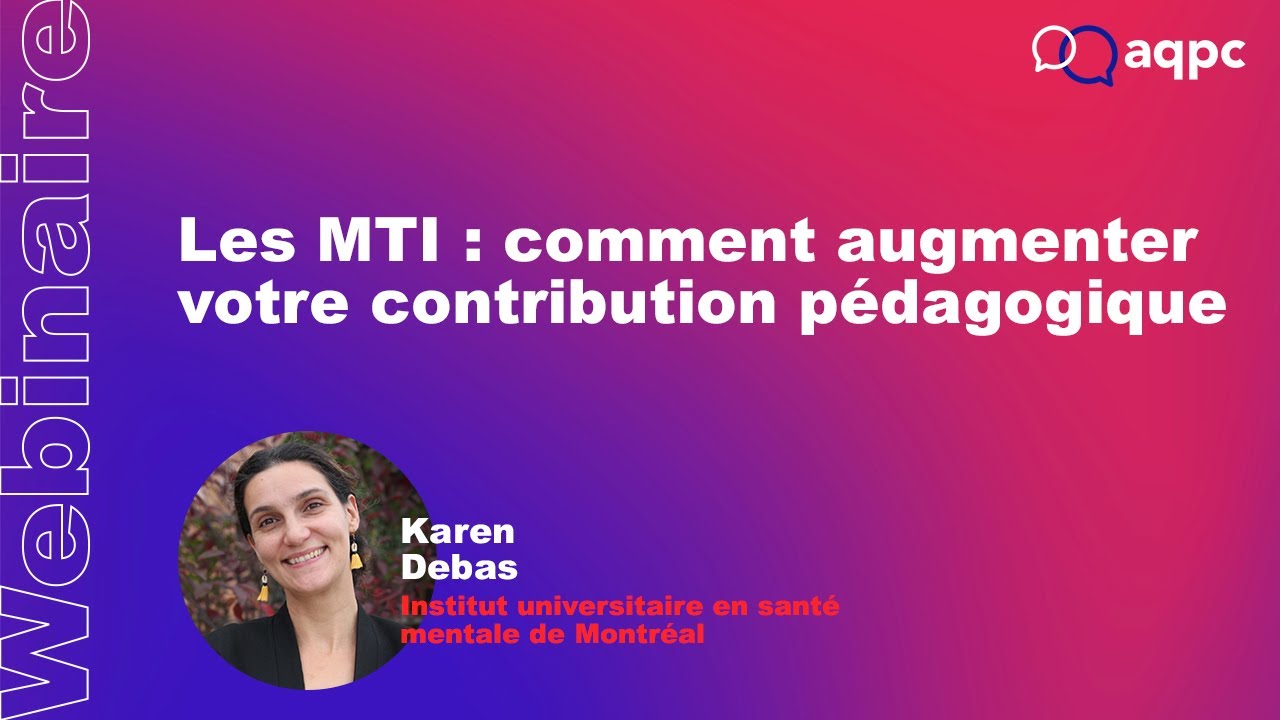 Les MTI: comment augmenter votre contribution pédagogique - YouTube