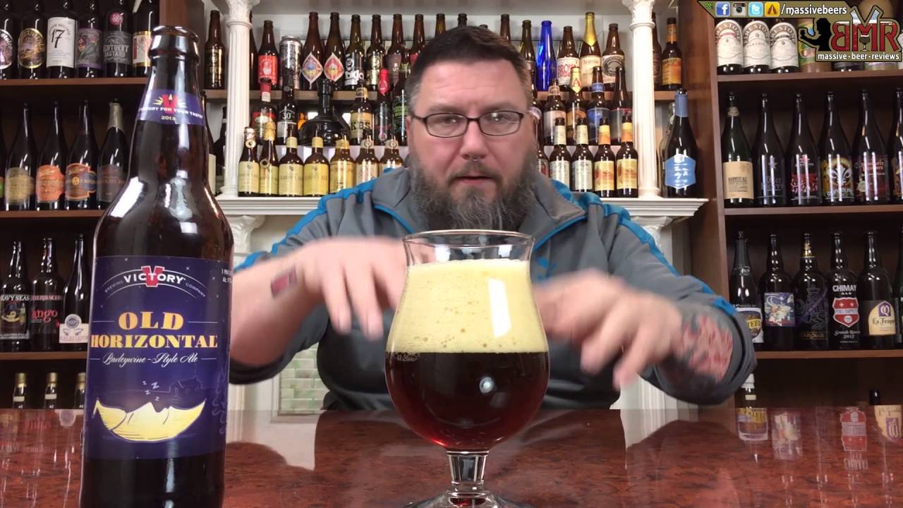 Massive Beer Reviews # 605 Victory Brewing's Old Horizontal American ...