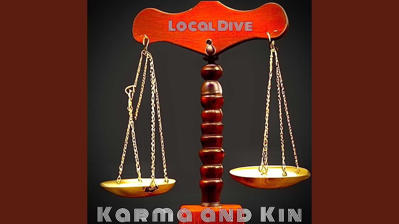 Karma and Kin - YouTube