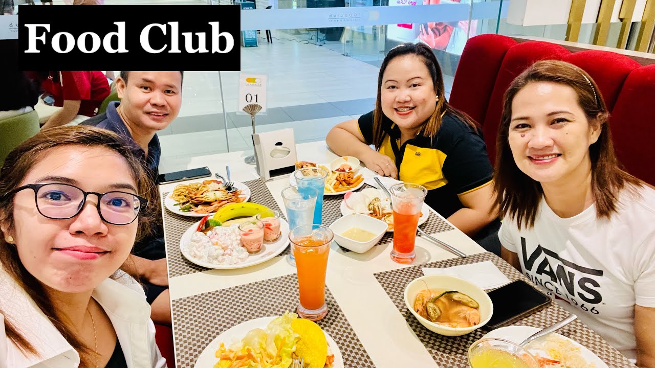 FOOD CLUB MANILA | Ayala Mall Manila Bay Paranaque | Buffet Review ...