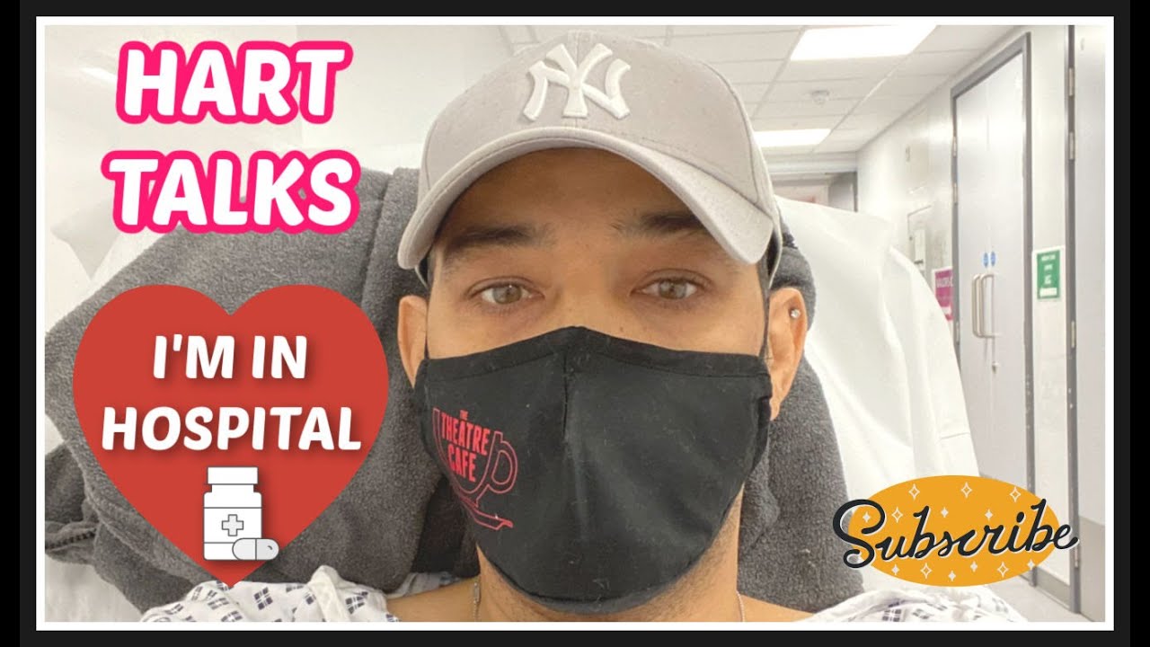 I'm In Hospital - Hart Talks - YouTube