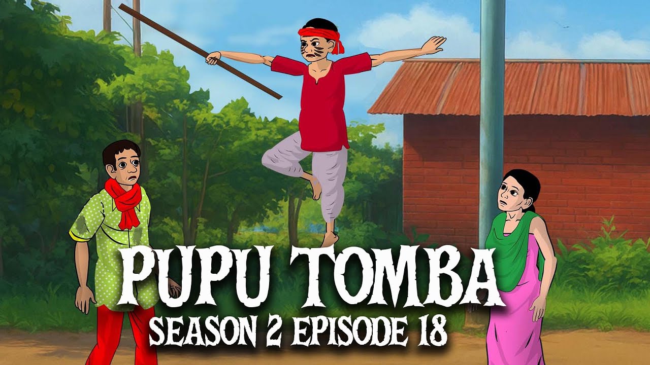 PUPU TOMBA S2 Episode 18 Coming Up | Story Time - YouTube