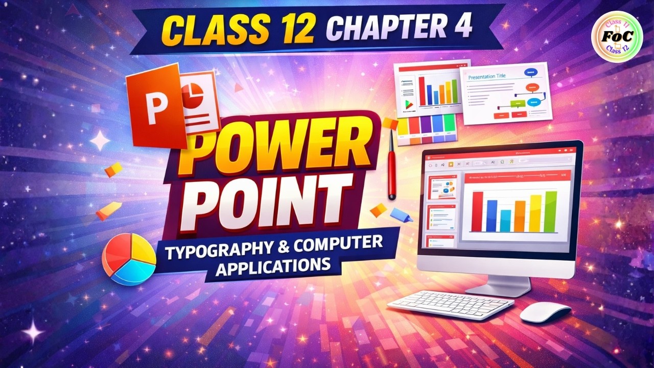 PowerPoint One Shot 🔥 | Class 12 | Typography & Computer Applications ...