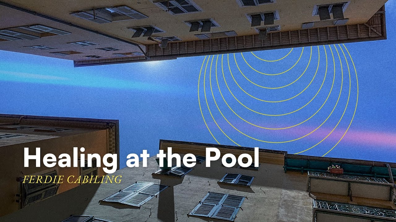 Healing at the Pool | Ferdie Cabiling - YouTube