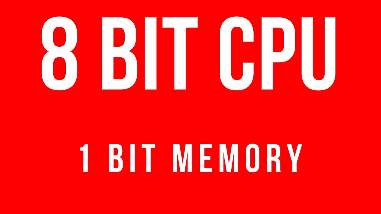 8 BIT CPU 1 Bit Memory - YouTube