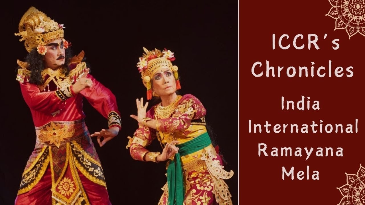 ICCR's Chronicles #4 | #yearoframayana - YouTube