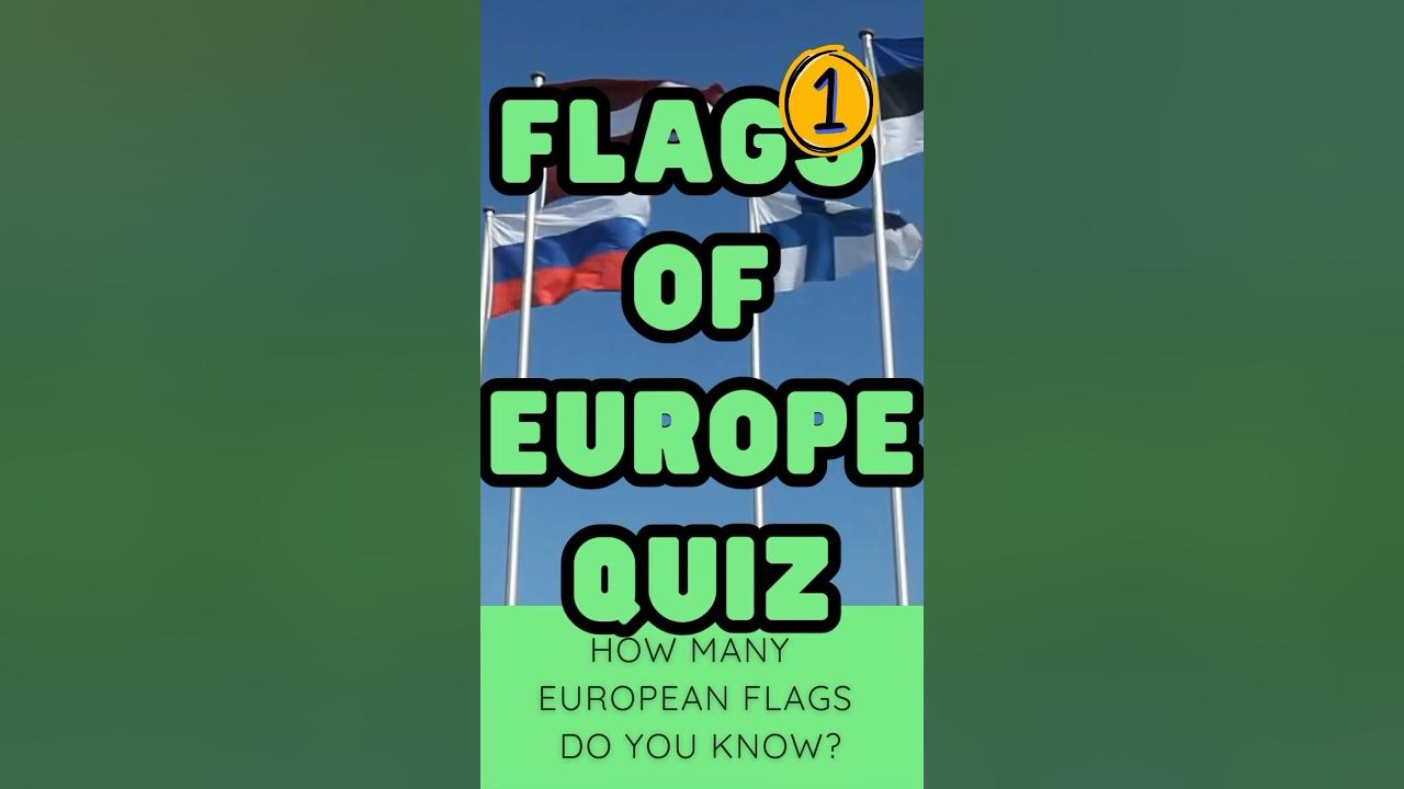 Flags of Europe quiz 1 #flags #europe #quizchannel #quiz - YouTube
