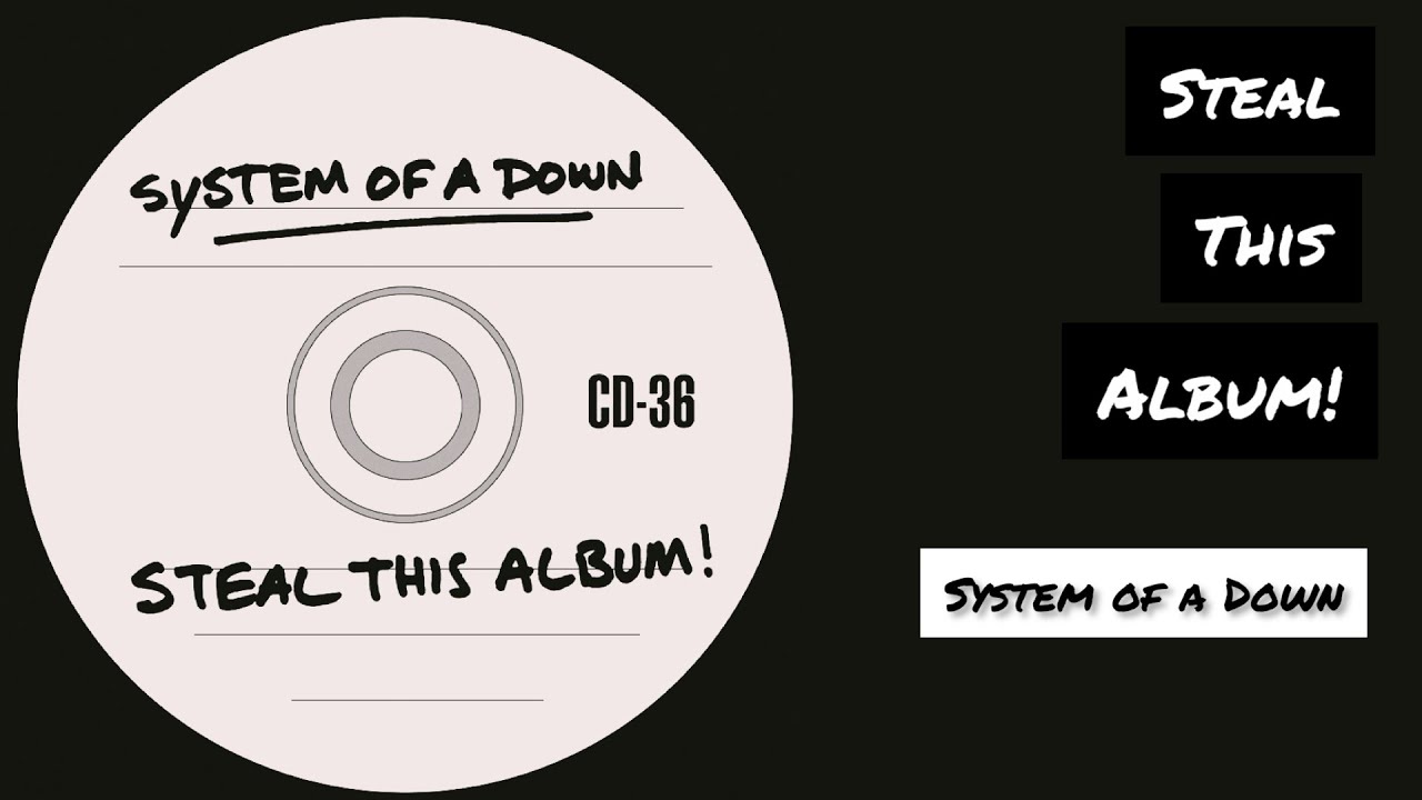 System of a Down - STEAL THIS ALBUM! (Álbum player) - YouTube