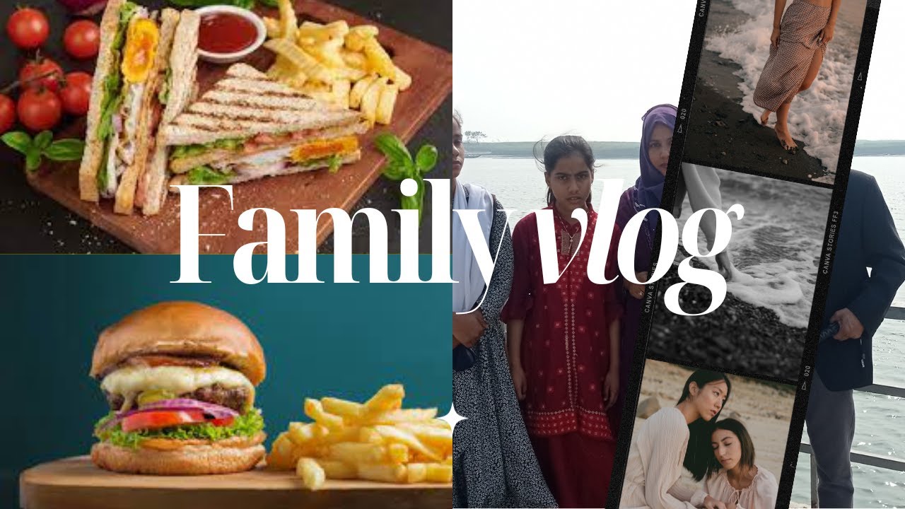 Family Time Vlogs ।।Blog 1 - YouTube