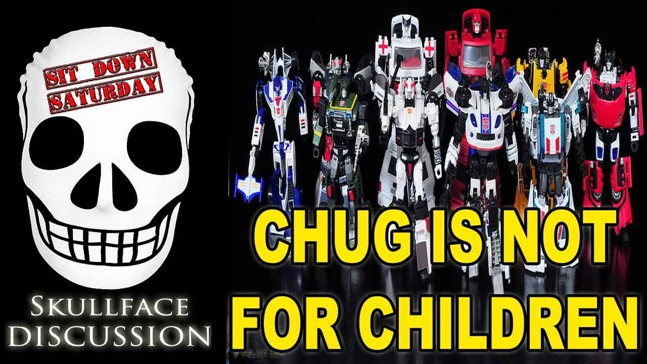 Chug Is Not For Children Sit Down Saturday - YouTube