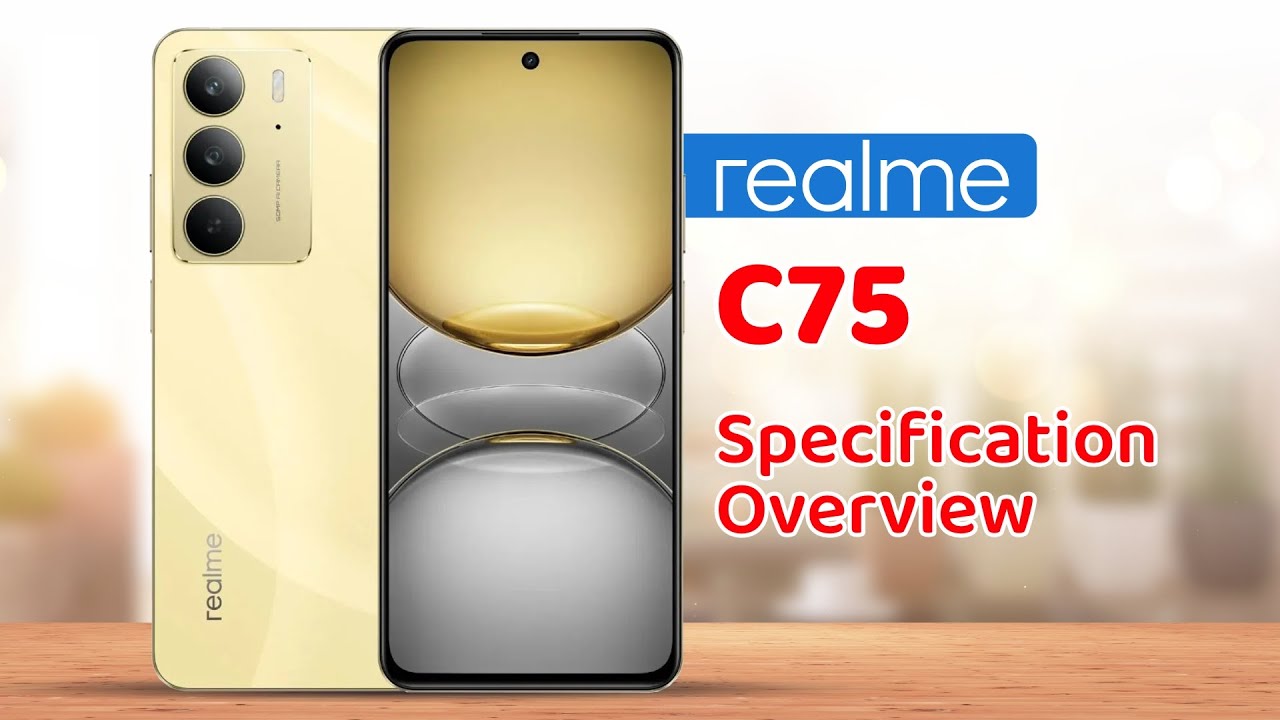 Realme C75 Specification Overview - YouTube