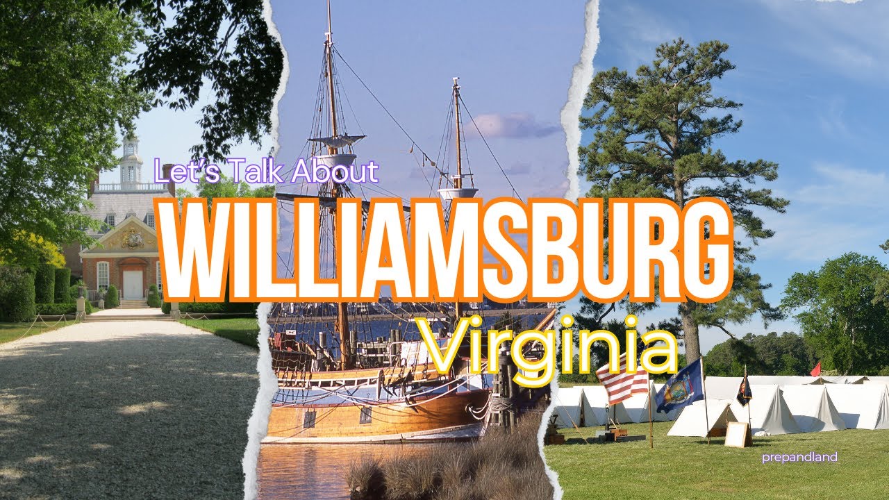 Explore Virginia's Historic Triangle: Williamsburg, Jamestown ...