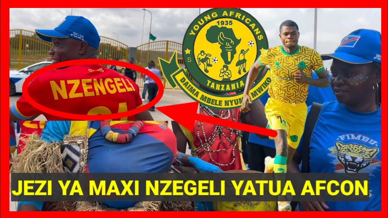 JEZI YA MAXI NZENGELI WA YANGA YATUA IVORY COAST KWENYE AFCON, YAZUA ...