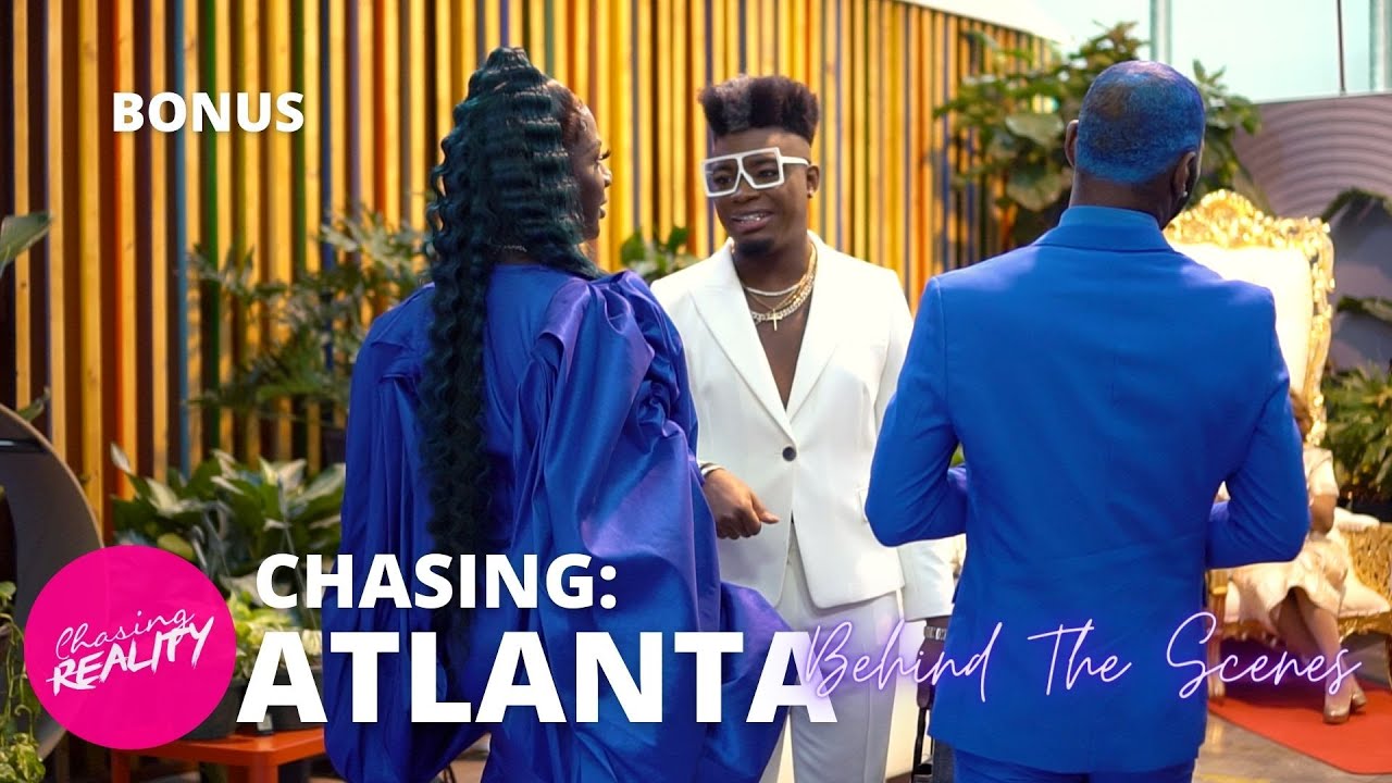 Chasing: Atlanta Season 4 | Reunion Behind-The-Scenes! - YouTube