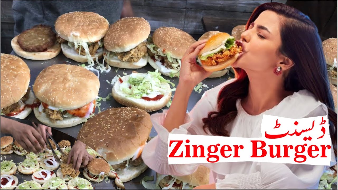 Chicken Zinger Burger Recipe - Best Zinger Burger in Lahore #streetfood ...