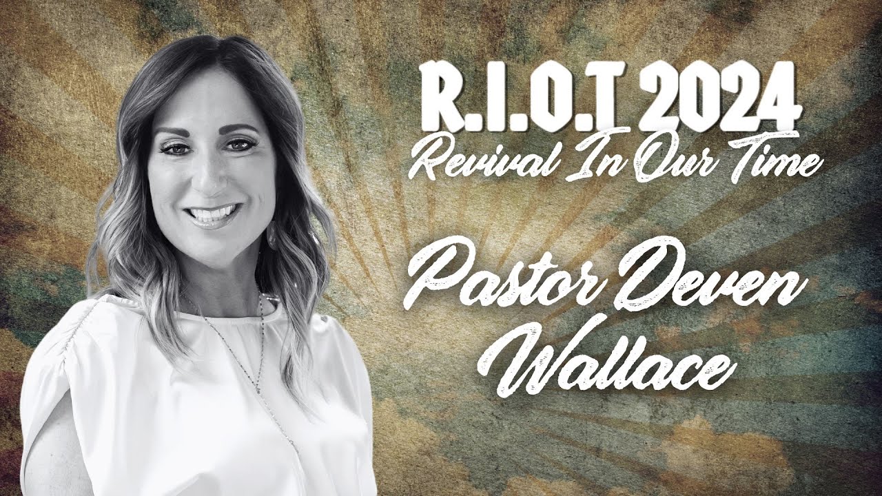 Pastor Deven Wallace - R.I.O.T 2024 (Revival In Our Time) | HopeNYC ...