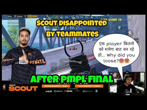 Scout Rage | Scout angry after PMPL final first match 🤬😡 |Scout ...