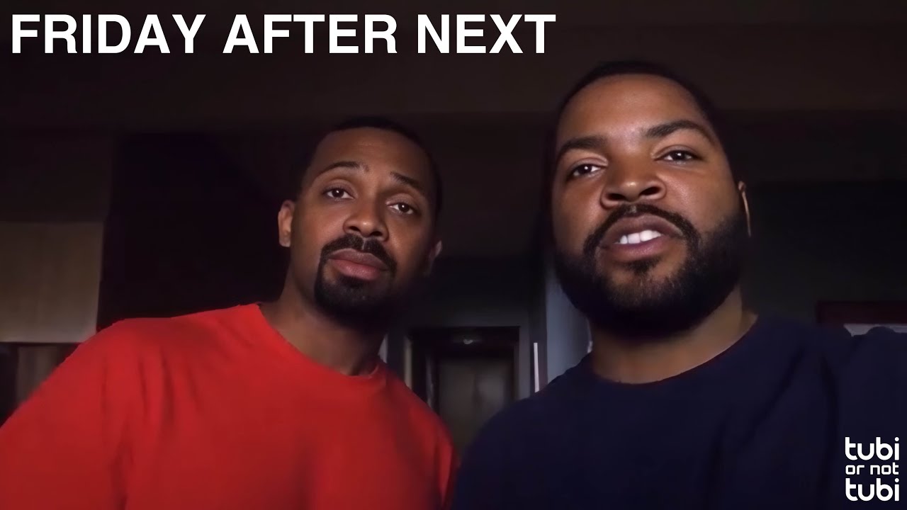 TUBI OR NOT TUBI EP 16: FRIDAY AFTER NEXT - YouTube