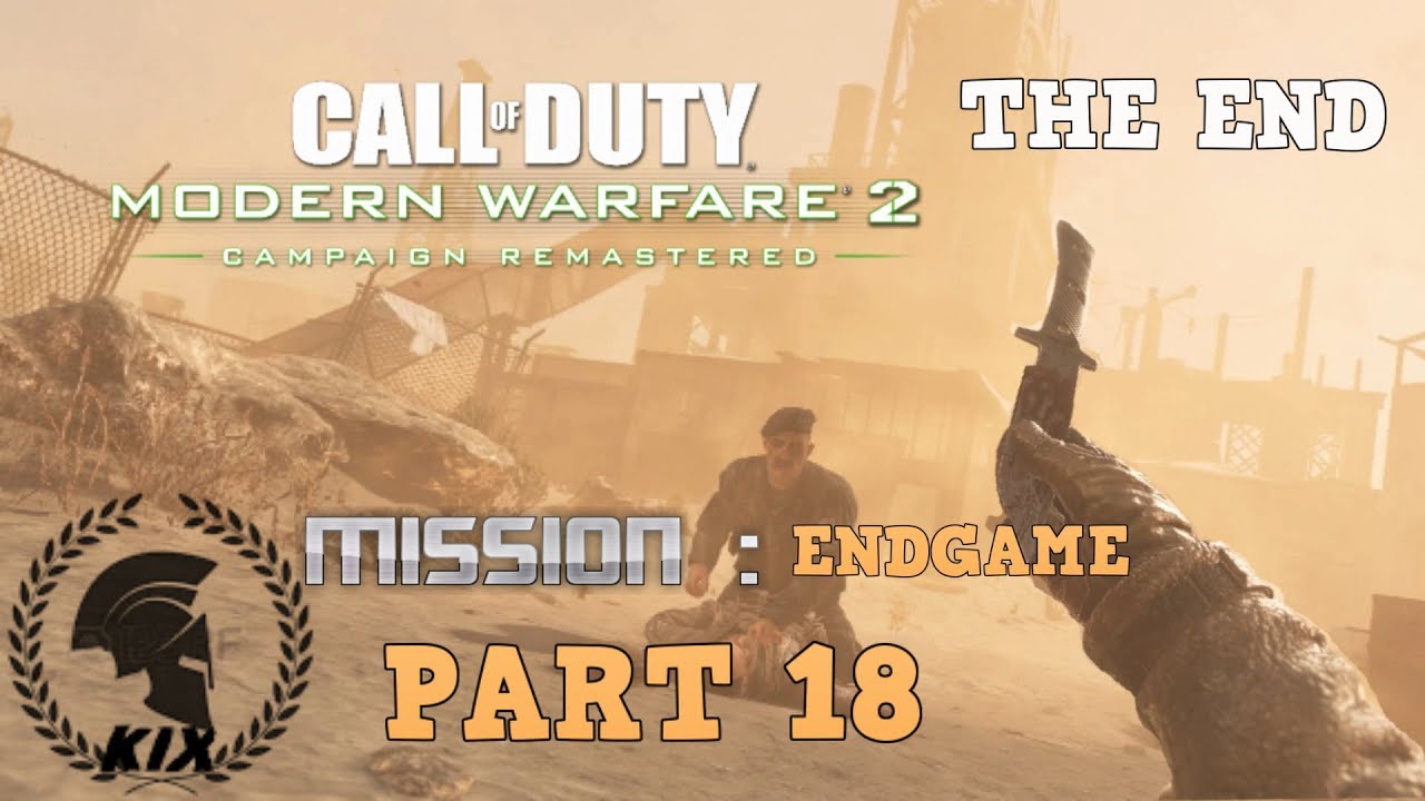 Call Of Duty : Modern Warfare 2 Remastered - MISSION - ENDGAME - Part ...