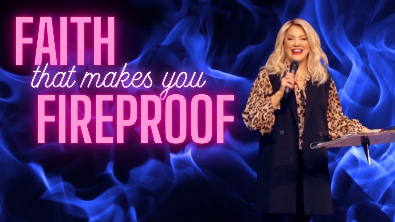 Faith That Makes You Fireproof! - YouTube
