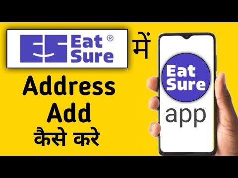 Eat Sure App Mein Address Kaise Dale || How To Add Address In Eat Sure ...