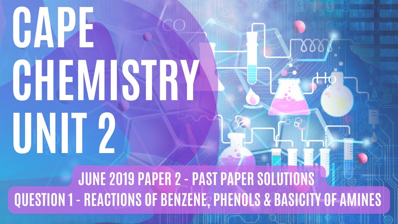 CAPE Chemistry Unit 2 - June 2019 Paper 2 Solutions - Question 1 ...
