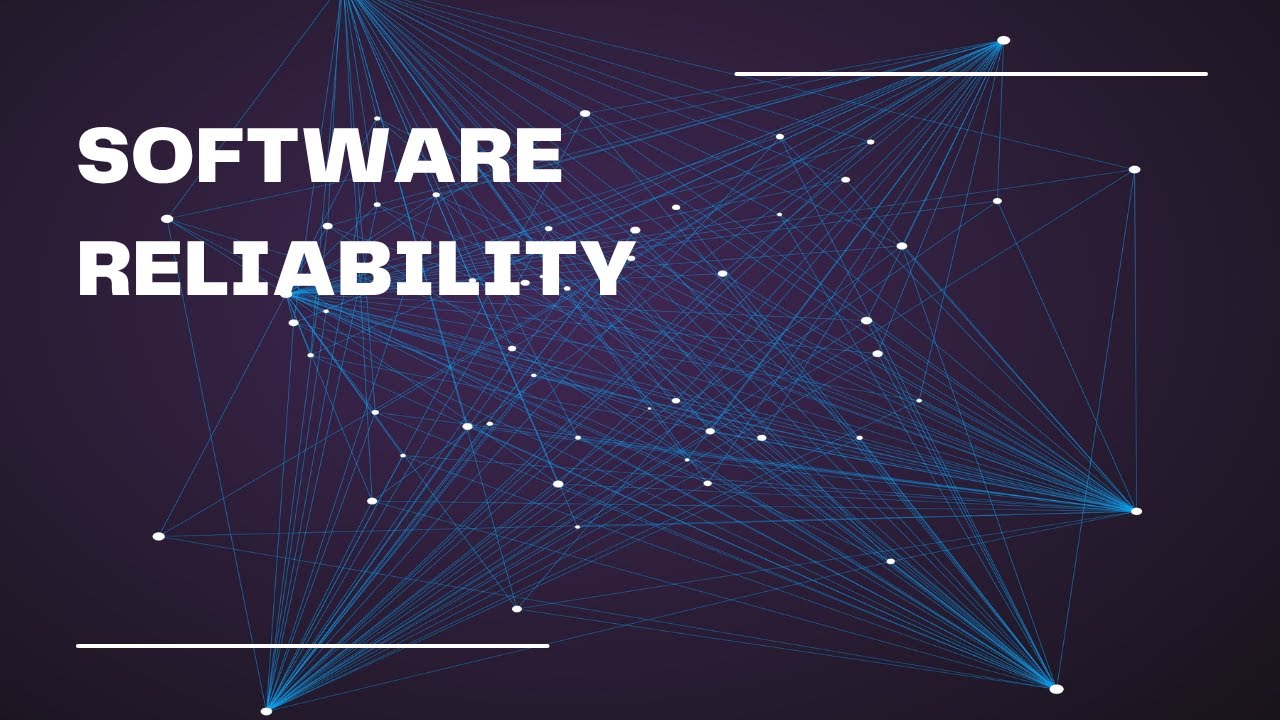 SOFTWARE RELIABILITY - YouTube