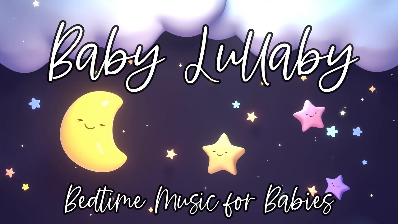 Lullaby For Babies | Baby Sleep Music | Relaxing Bedtime Lullaby ...