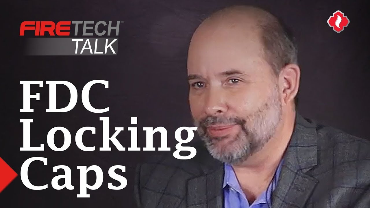 FireTech Talk: FDC Locking Caps - YouTube