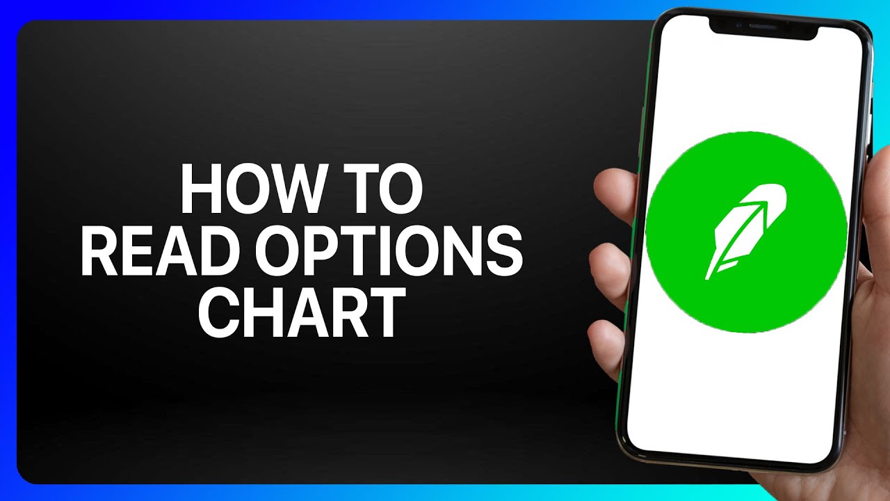 How To Read Options Chart In Robinhood Tutorial - YouTube