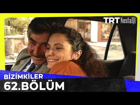 Bizimkiler 62. Bölüm @NostaljiTRT