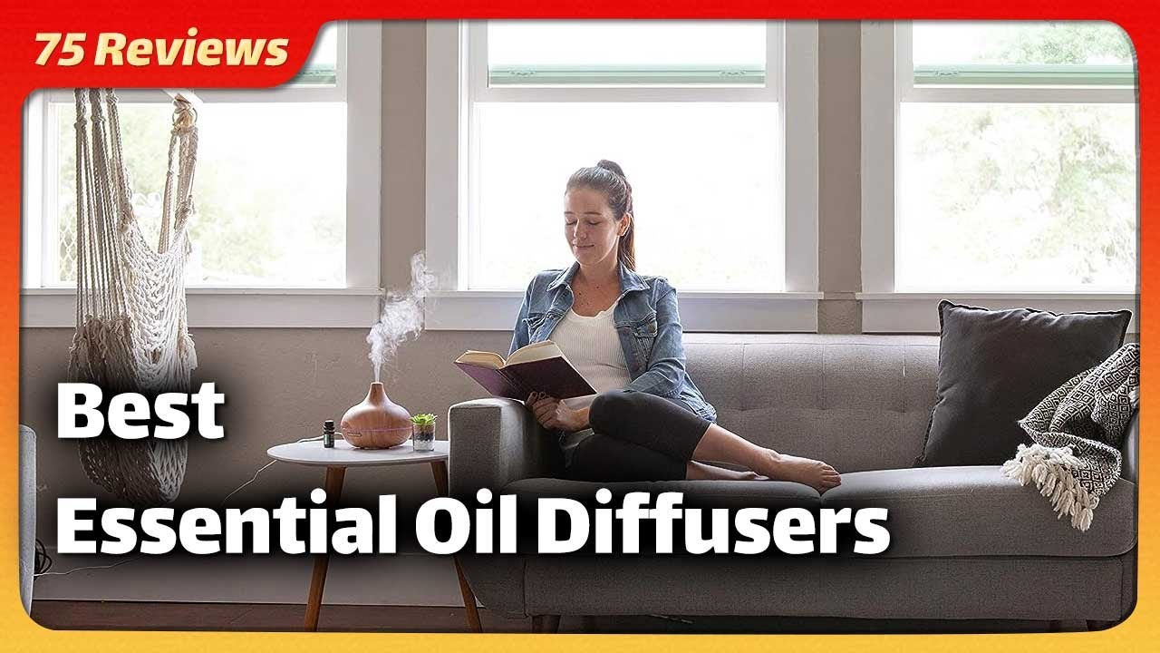 7 Best Essential Oil Diffusers for Sleep and Relaxation - YouTube