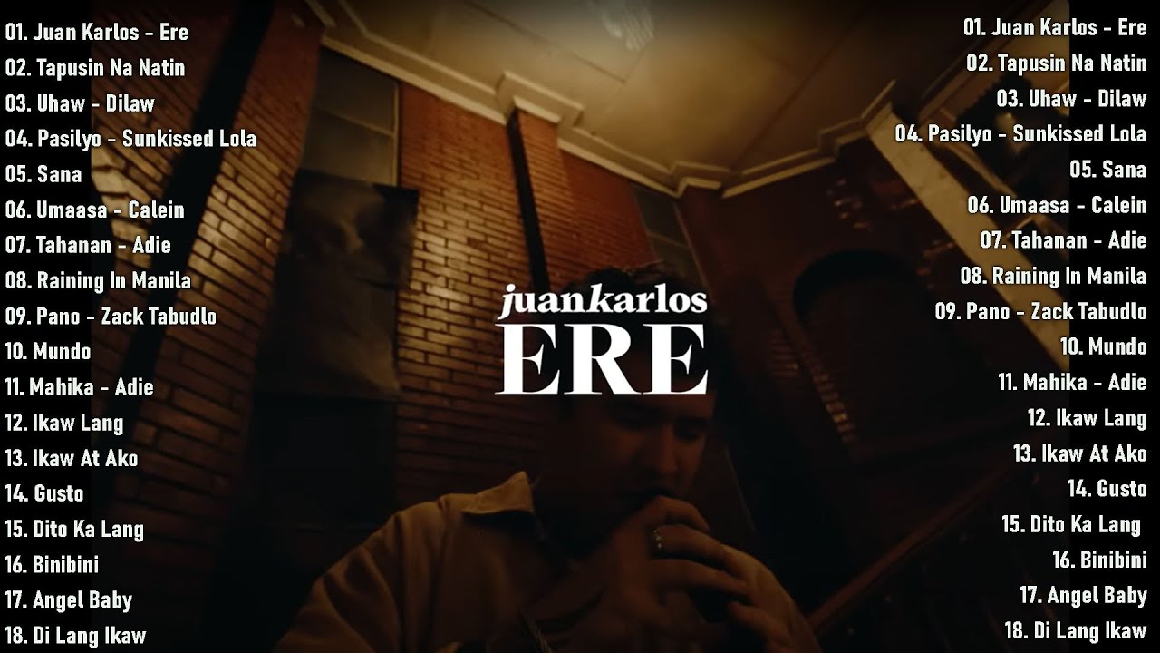 ERE - Juan Karlos 💗TOP Trending OPM Love Songs End Years 2023💖Pano ...