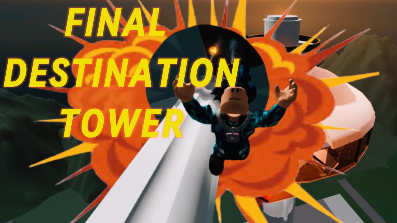 FINAL DESTINATION TOWER🗼🤯! (Roblox Survival) - YouTube
